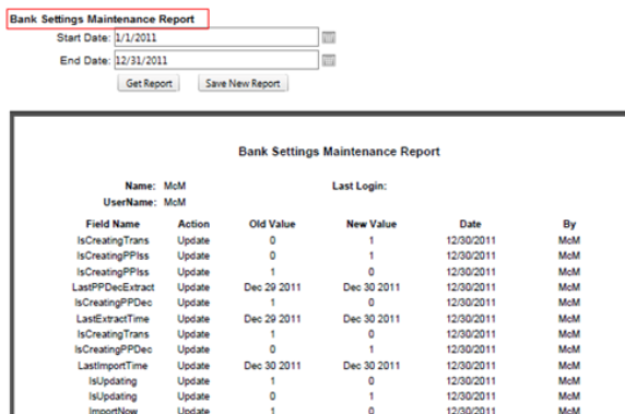 Bank Settings Maintenance report